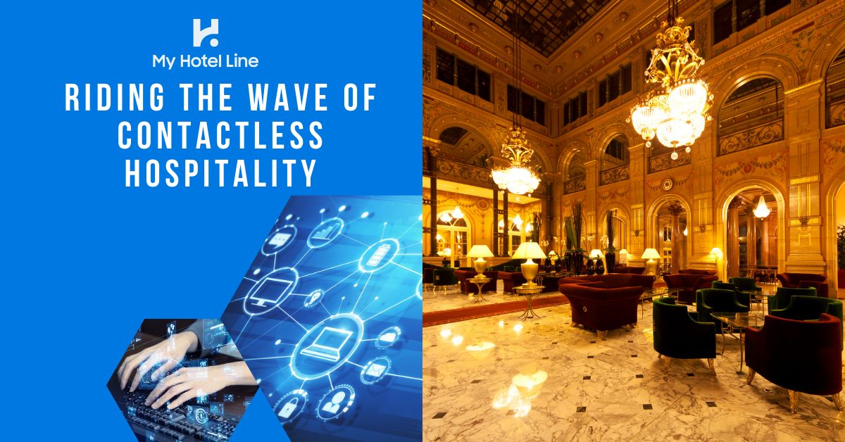 Riding the Wave of Contactless Hospitality with Cloud PMS Solutions - MyHotelLine Blog